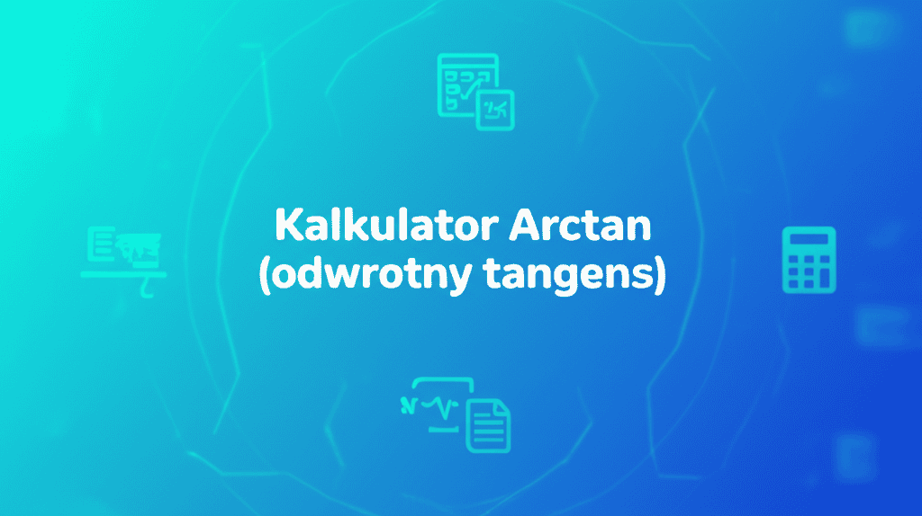 Kalkulator Arctan (odwrotny tangens) - Professional Tool dla Obliczeń Trygonometrycznych